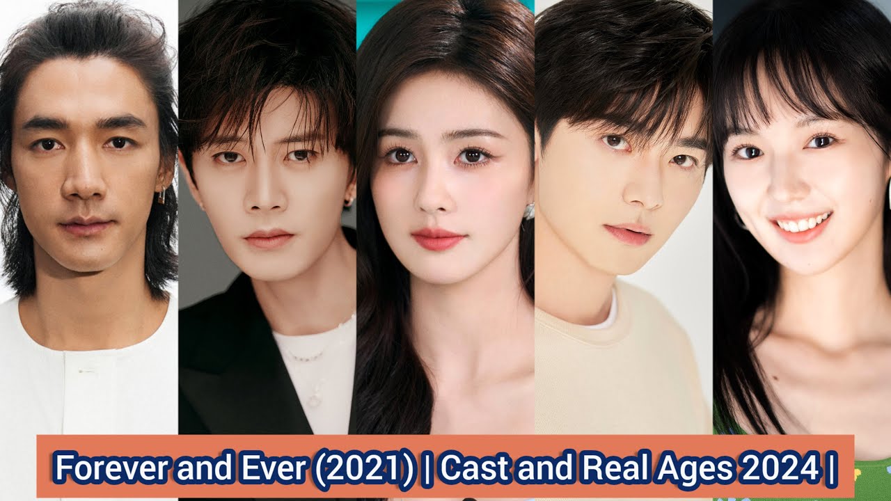 Forever and Ever (2021) | Cast and Real Ages 2024 | - YouTube