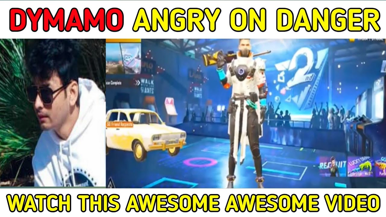 DYNAMO ANGRY ON DANGER ll WATCH THIS AWESOME VIDEO - YouTube