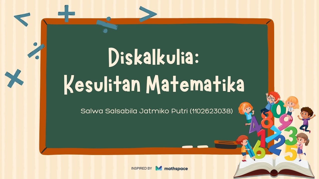 Diskalkulia: Kesulitan Matematika - YouTube