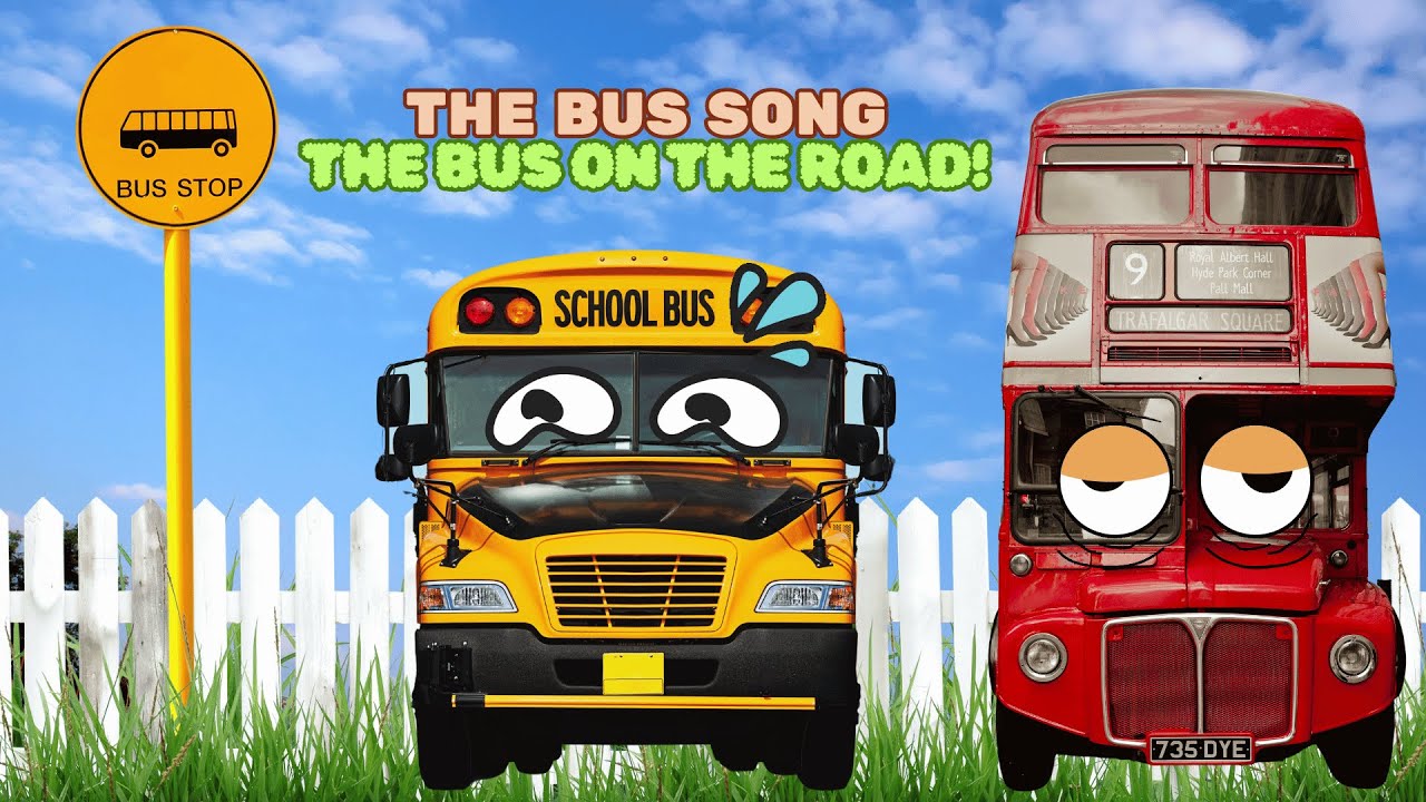 The Bus Song! The Bus on the Road! - YouTube