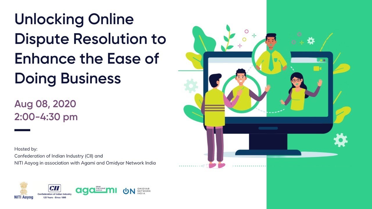 Unlocking Online Dispute Resolution to Enhance the Ease of Doing ...