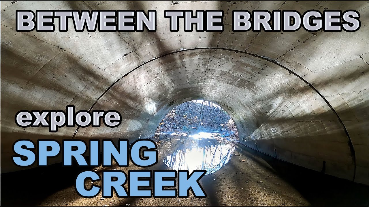 Exploring Spring Creek Between the Bridges | Harrisburg, Dauphin County ...