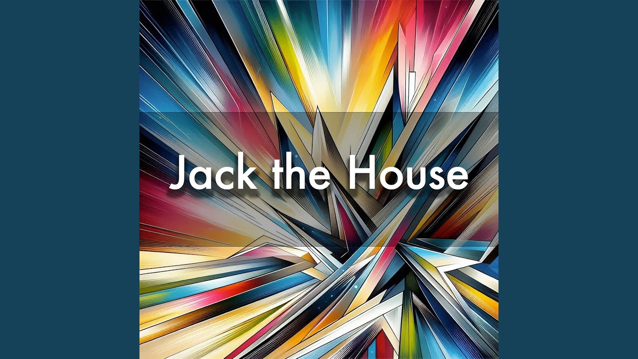 Jack the House - YouTube