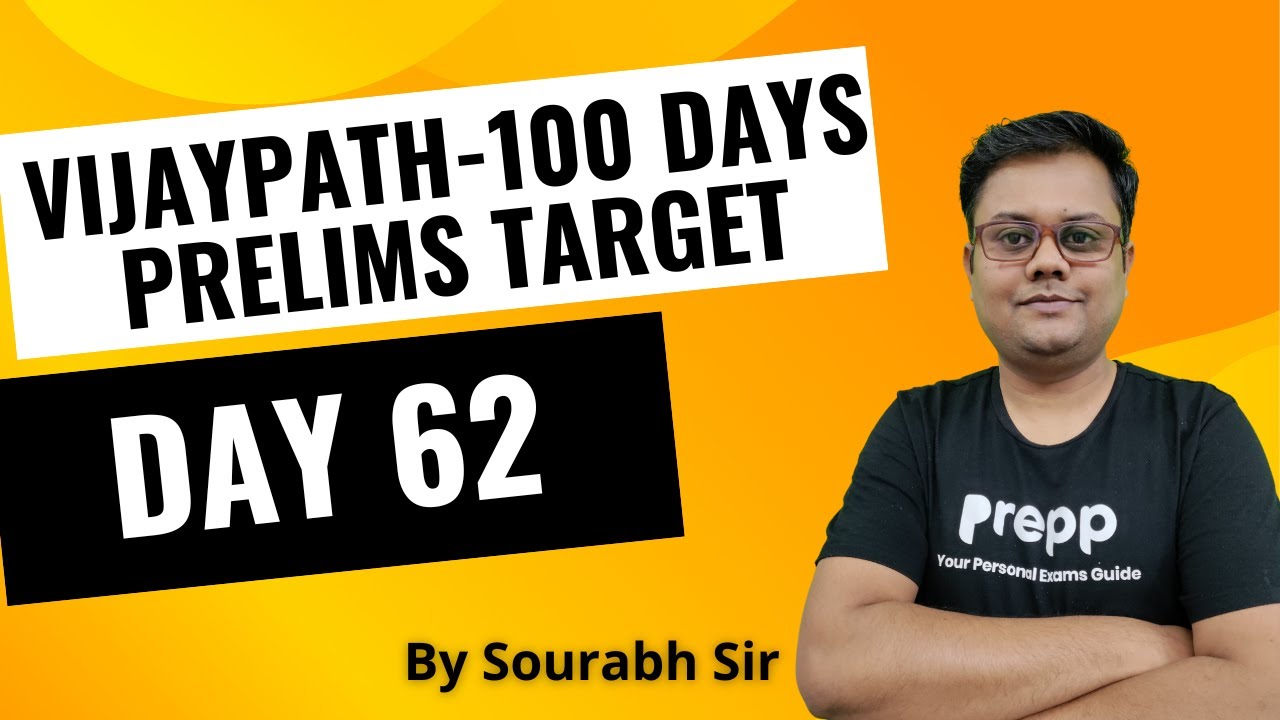 Day 62 | Vijaypath - 100 Days target for UPSC CSE Prelims 2024 # ...