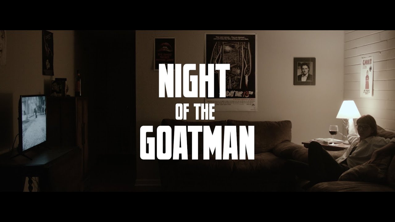 Night of the Goatman - YouTube