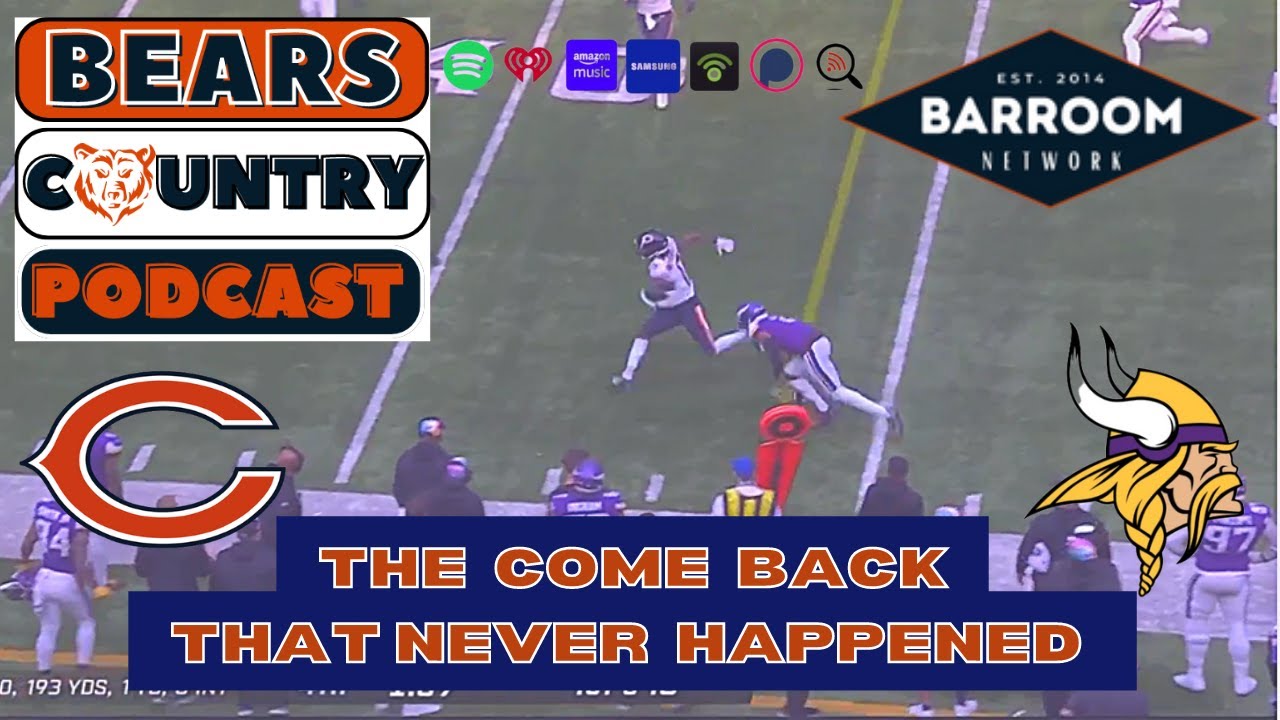 Bears Country Podcast | The Come Back That Never Happened - YouTube