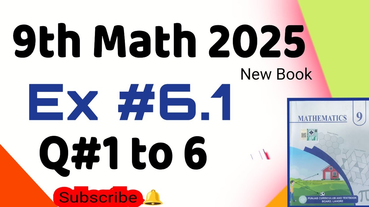 9Th Class Math New Book 2025 Exercise 6.1 Question 1 to 6|| PCTB ...
