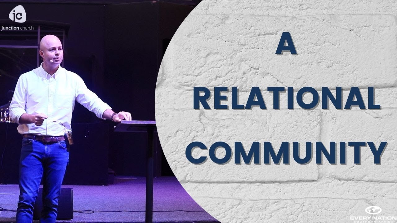 30 March 2025 - A Relational Community - YouTube