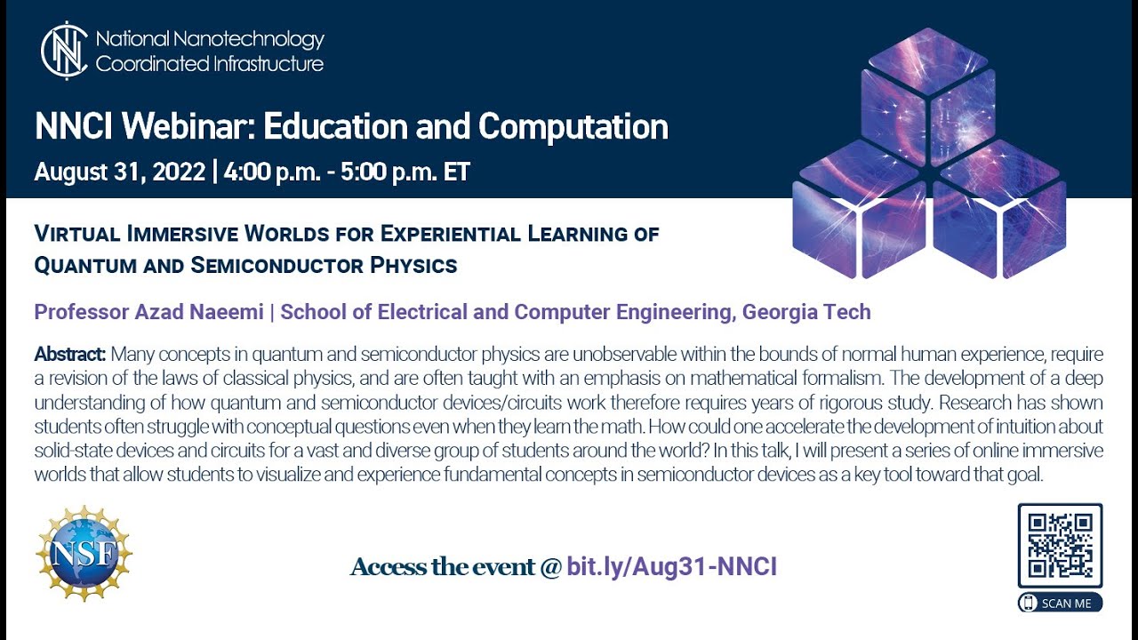 "Virtual Immersive Worlds for Experiential Learning of Quantum and Semiconductor Physics ...