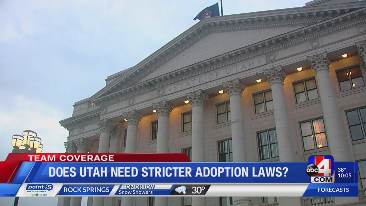 Does Utah Need Stricter Adoption Laws? - YouTube
