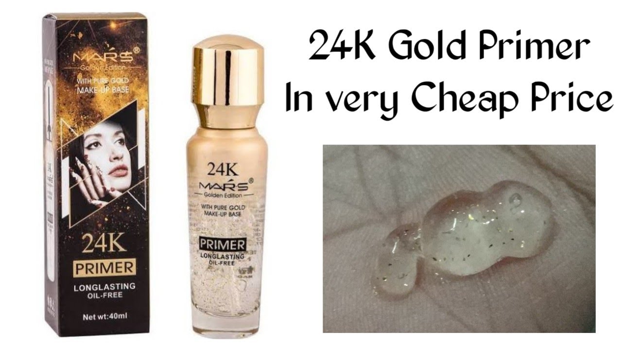 MARS 24K GOLD FACE PRIMER REVIEW | Best Primer For All Skin Type ...