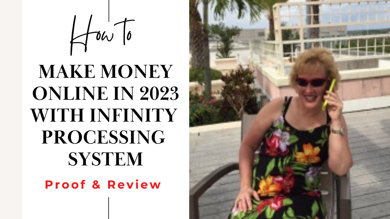 How To Make Money Online In 2023 With Infinity Processing System | Review & Proof - YouTube