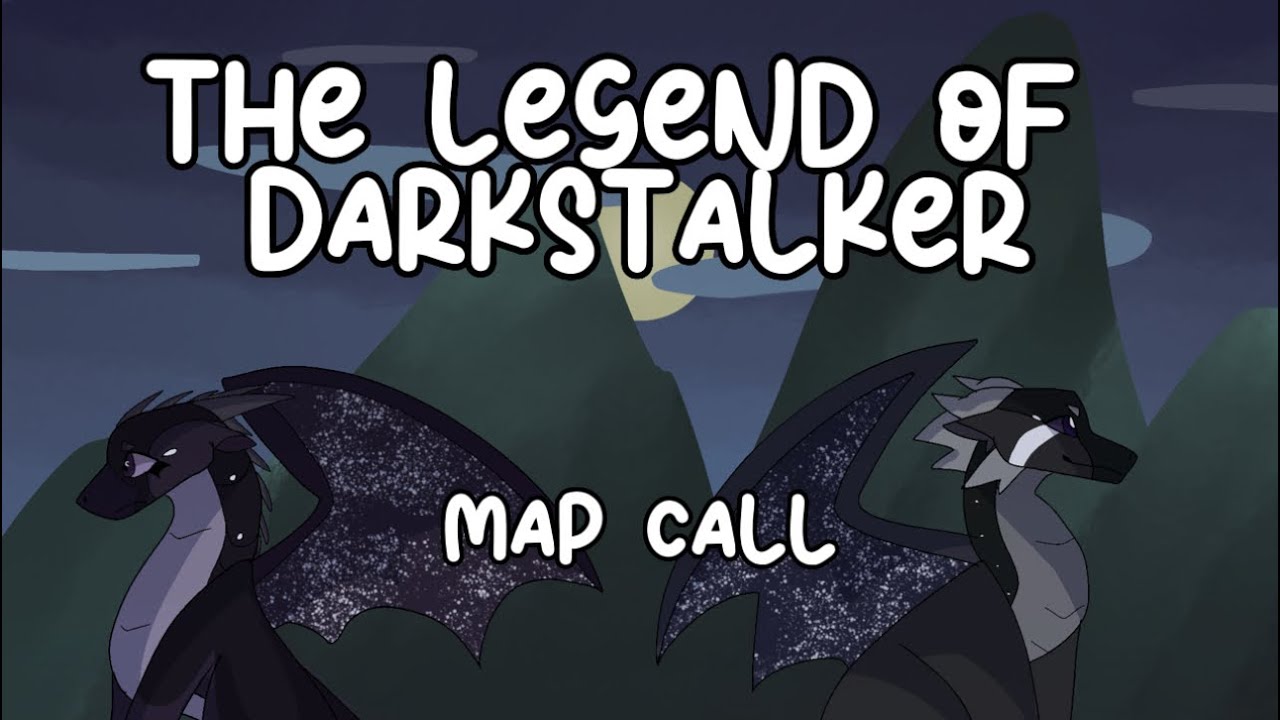 The Legend of Darkstalker pmv map call CLOSED 11/15 done. - YouTube