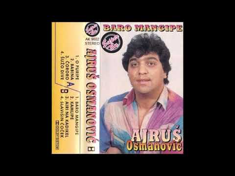 Ajrus Osmanovic - O Puripe - (Audio 1996)