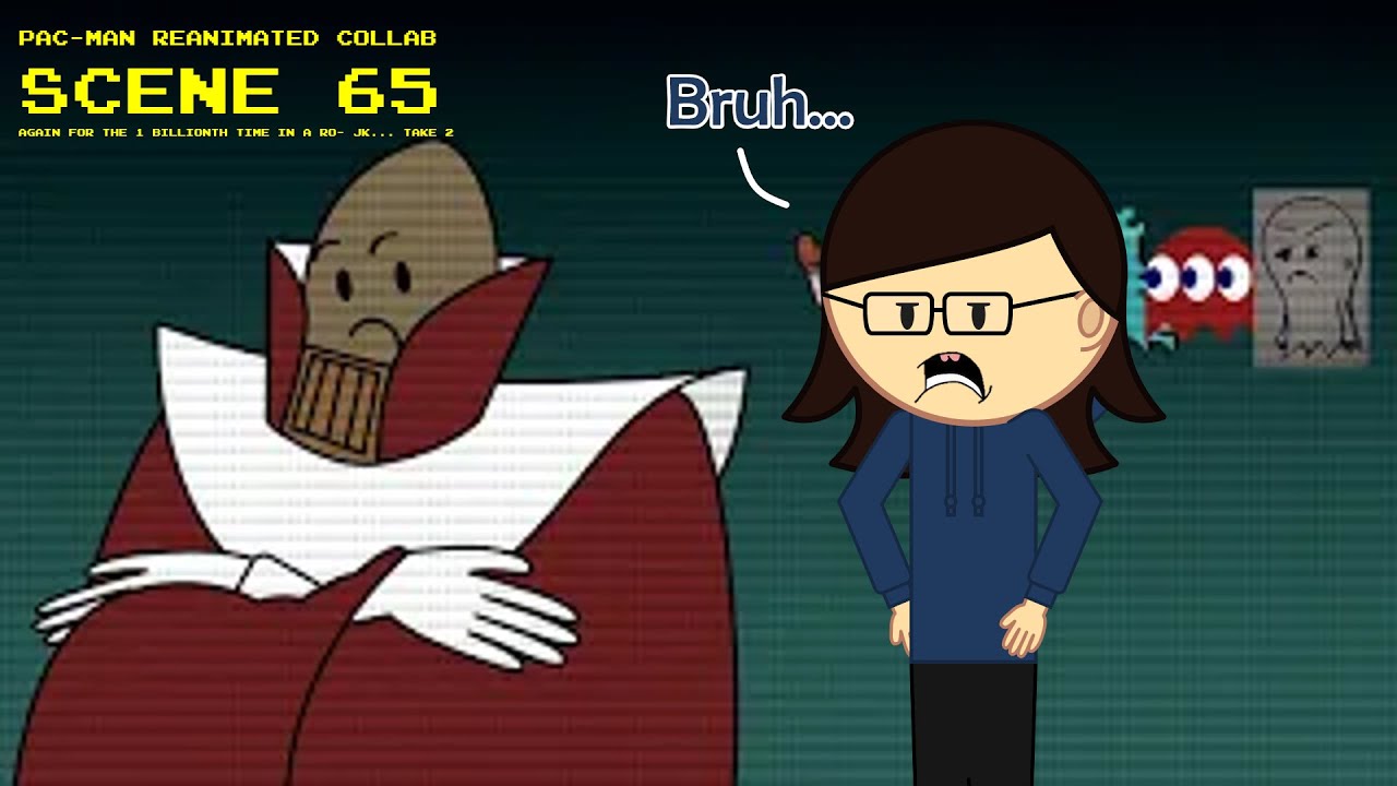 Pac Man Reanimated Collab Scene 65 (REUPLOADED | READ THE DESCRIPTION ...