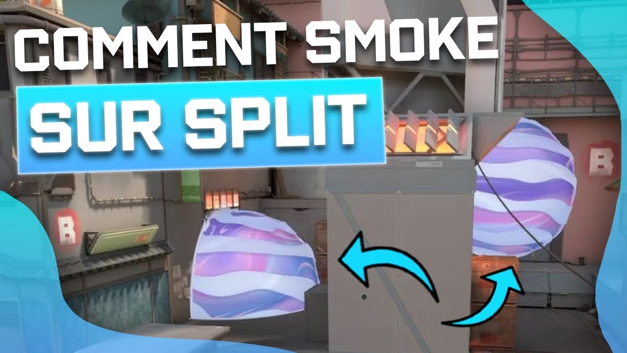OÙ POSER SES SMOKES SUR SPLIT ?? (TUTO) - YouTube