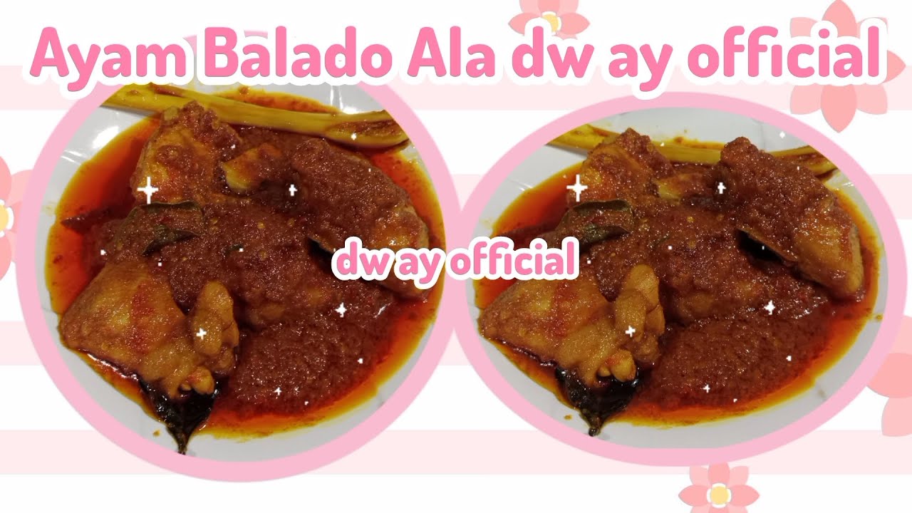 Ayam Balado Ala dw ay official - YouTube