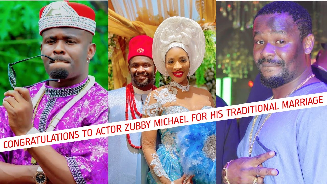 Wow Actor Zubby Michael Traditional Marriage Ceremony - YouTube