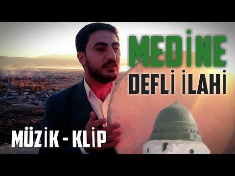 Medine Defli İlahi Yeni Klip 2020 Kurban Hoca