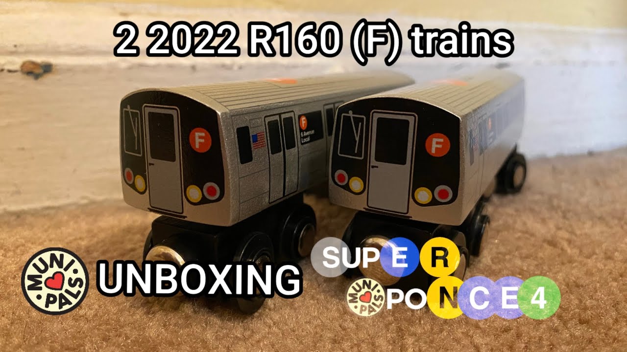 Munipals Unboxing - 2 2022 R160 (F) trains - YouTube