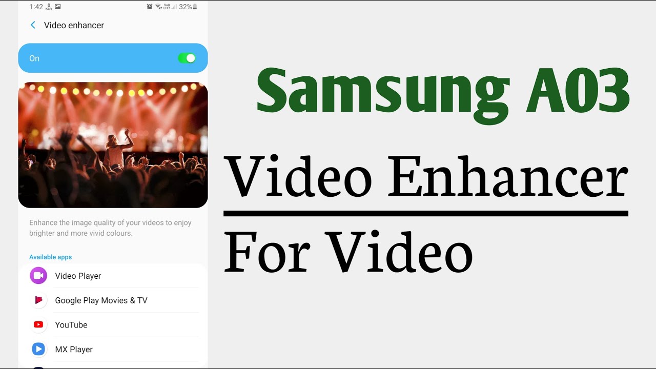 Samsung A03 Video Enhancer For improve Your Video Quality - YouTube