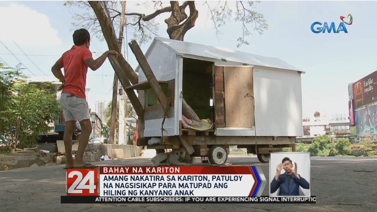 24 Oras: Amang nakatira sa kariton, patuloy na nagsisikap para matupad ...