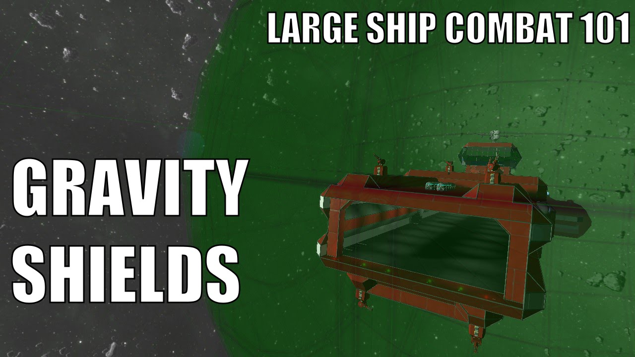 Gravity Shields - Space Engineers Large Ship Combat 101 - YouTube