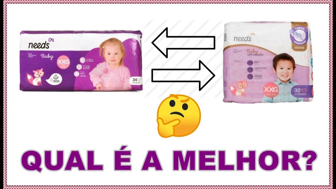 FRALDA NEEDS BABY X NEEDS BABY ULTRASAFE - QUAL É A MELHOR? - YouTube