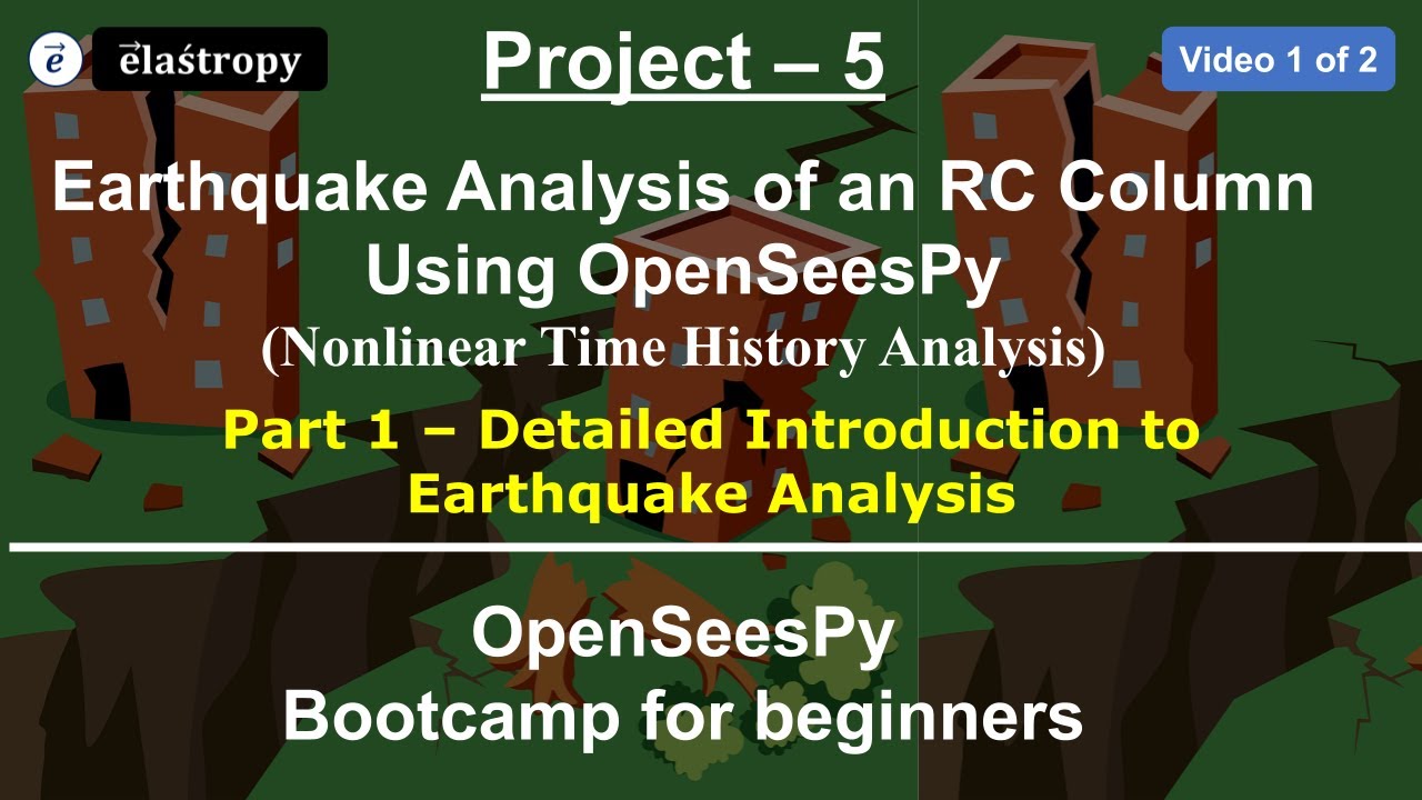 Part 1 of Project 5 - Earthquake Analysis of RC Column Using OpenSeesPy ...
