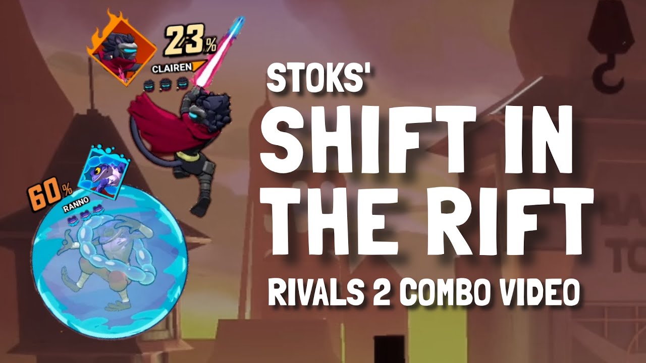 Shift in the Rift! A Rivals 2 Clairen combo video - YouTube