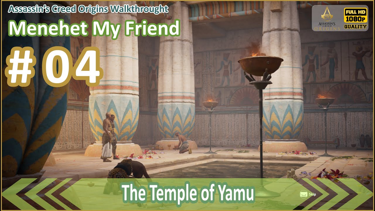 AC ORIGINS 04 | The Temple of YAMU [Menehet Story] - YouTube