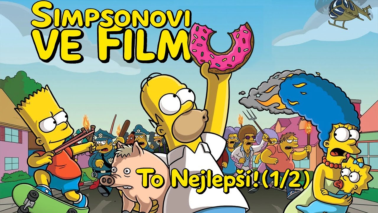 Simpsonovi ve Filmu (1/2) - To Nejlepší! - YouTube