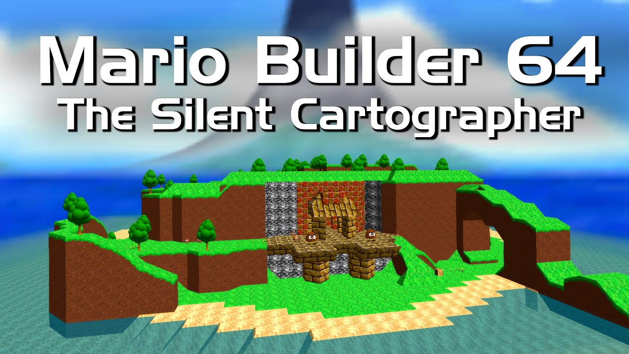 Mario Builder 64 - The Silent Cartographer - YouTube
