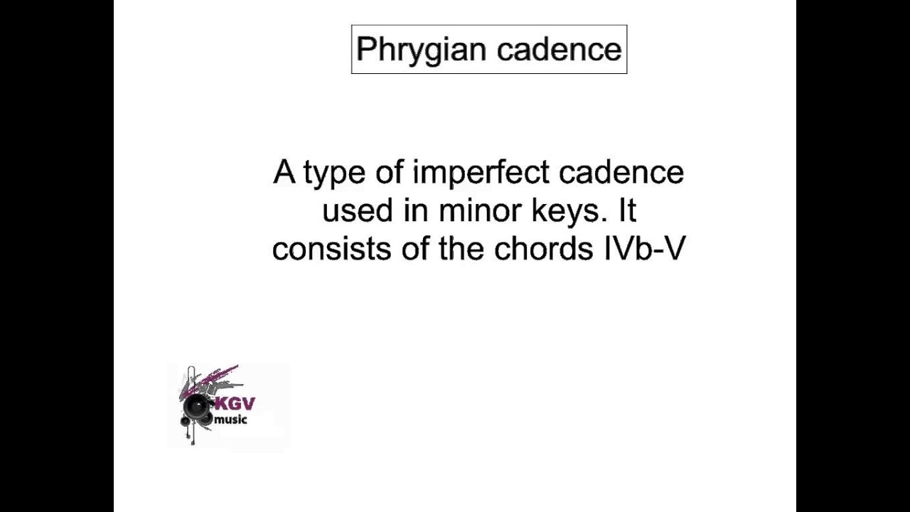 KGV College AS Music Terms 64 Phrygian Cadence - YouTube