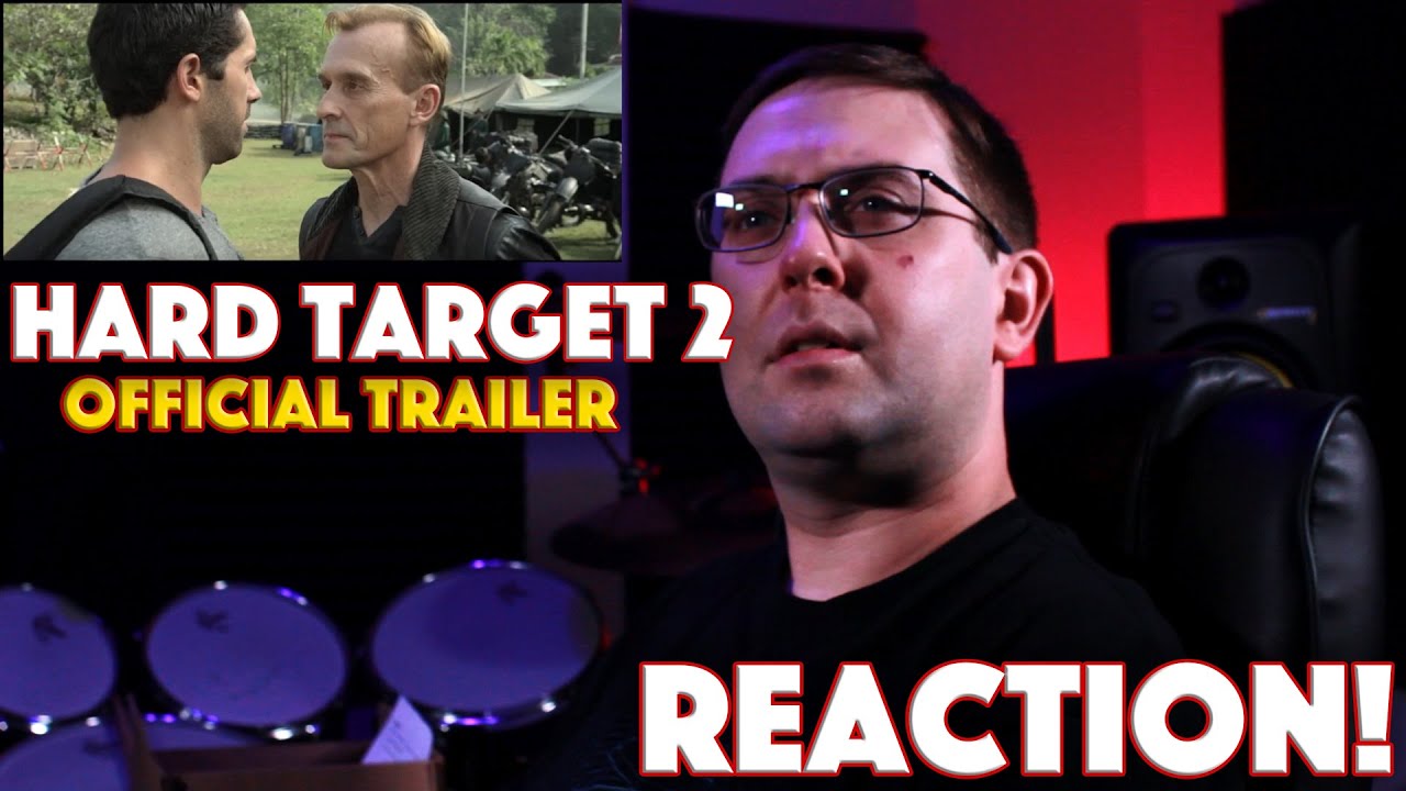 REACTION! Hard Target 2 Official Trailer - Action Movie 2016 - YouTube