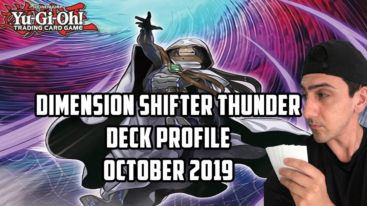 Yu-Gi-Oh! Dimension Shifter Thunder Dragon Deck Profile (October 2019 ...