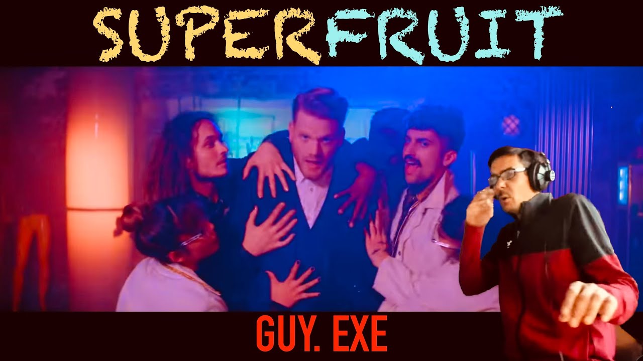 FIRST TIME HEARING SUPERFRUIT - GUY.EXE - OFFICIAL VIDEO | UK SONG ...