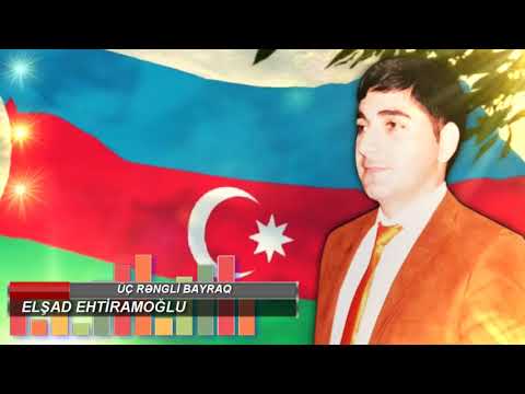 Elsad Ehtiramoglu-Uc rengli bayraq