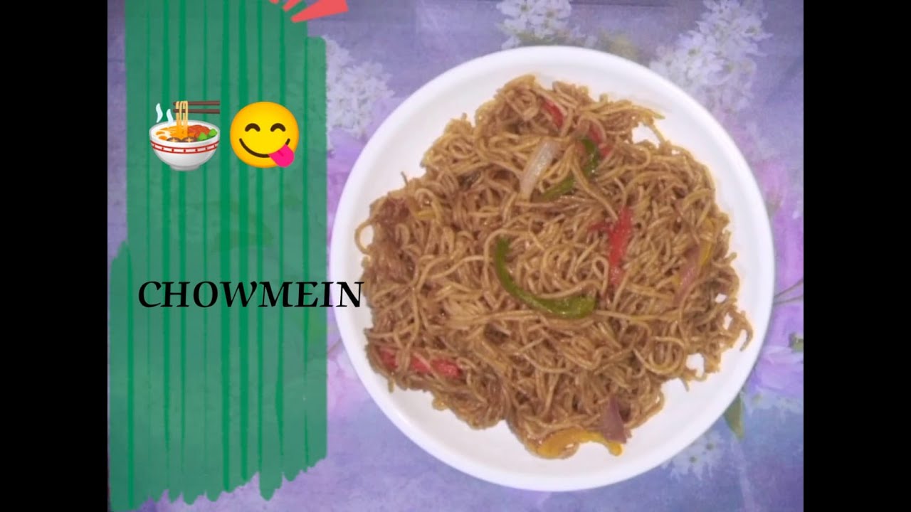 Chowmein Recipe/ Street food ( चाऊमिन बनाने की विधि) - YouTube
