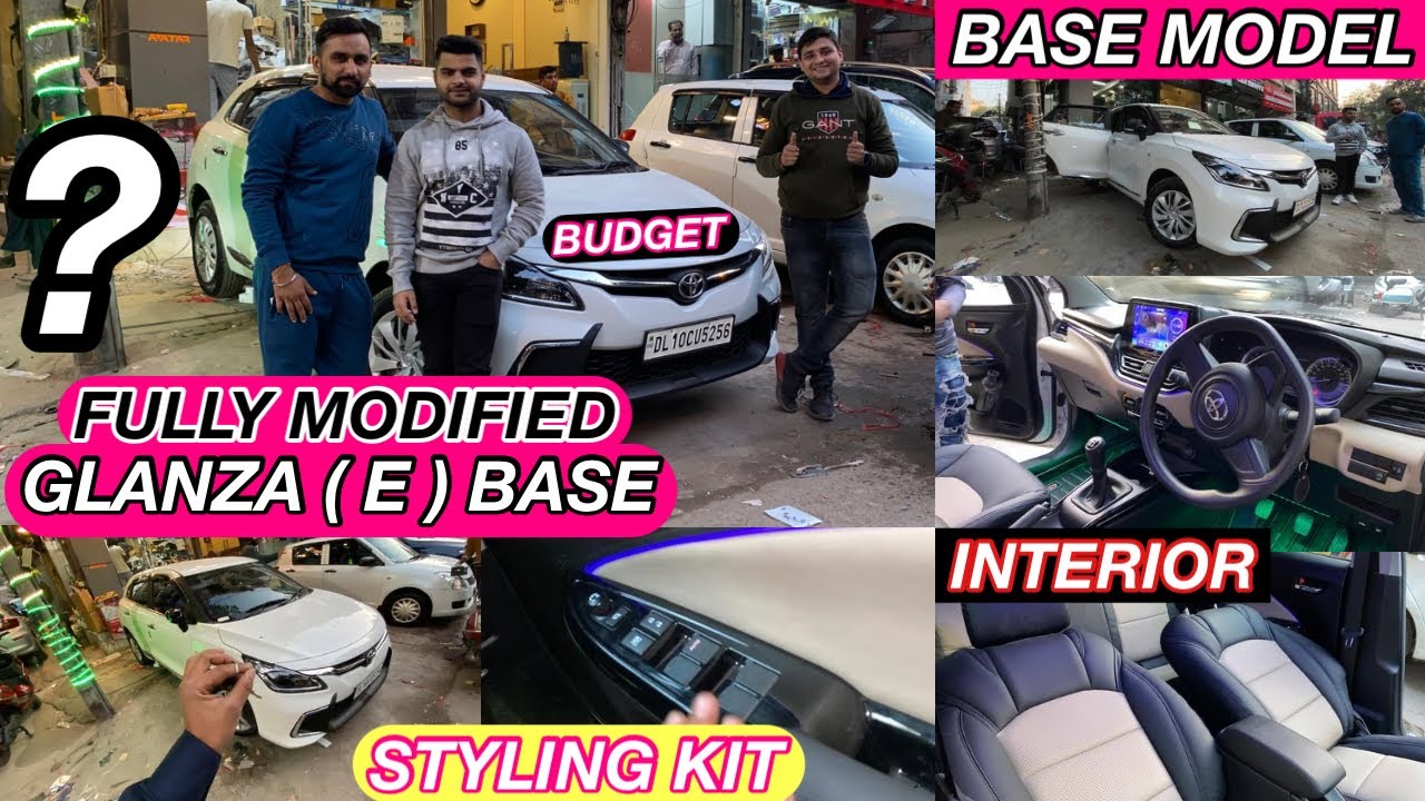 💥 GLANZA E BASE MODIFIED 🔥 GLANZA 2022 LATEST ACCESSORIES 😱 GLANZA ARM ...