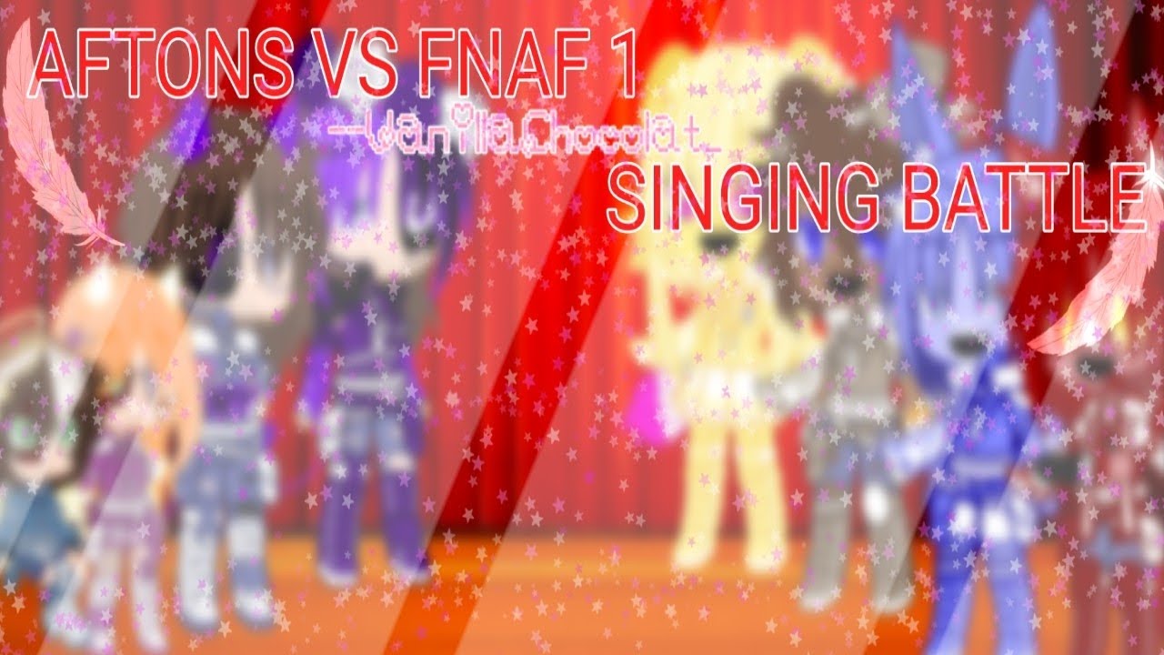 Aftons VS FNAF 1 Singing Battle - YouTube