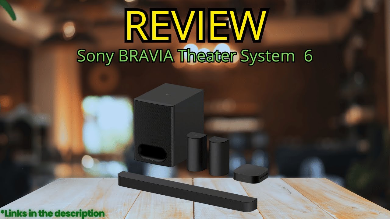 Sony BRAVIA HT-S60 Review | 5.1 Dolby Atmos Home Theater System ...