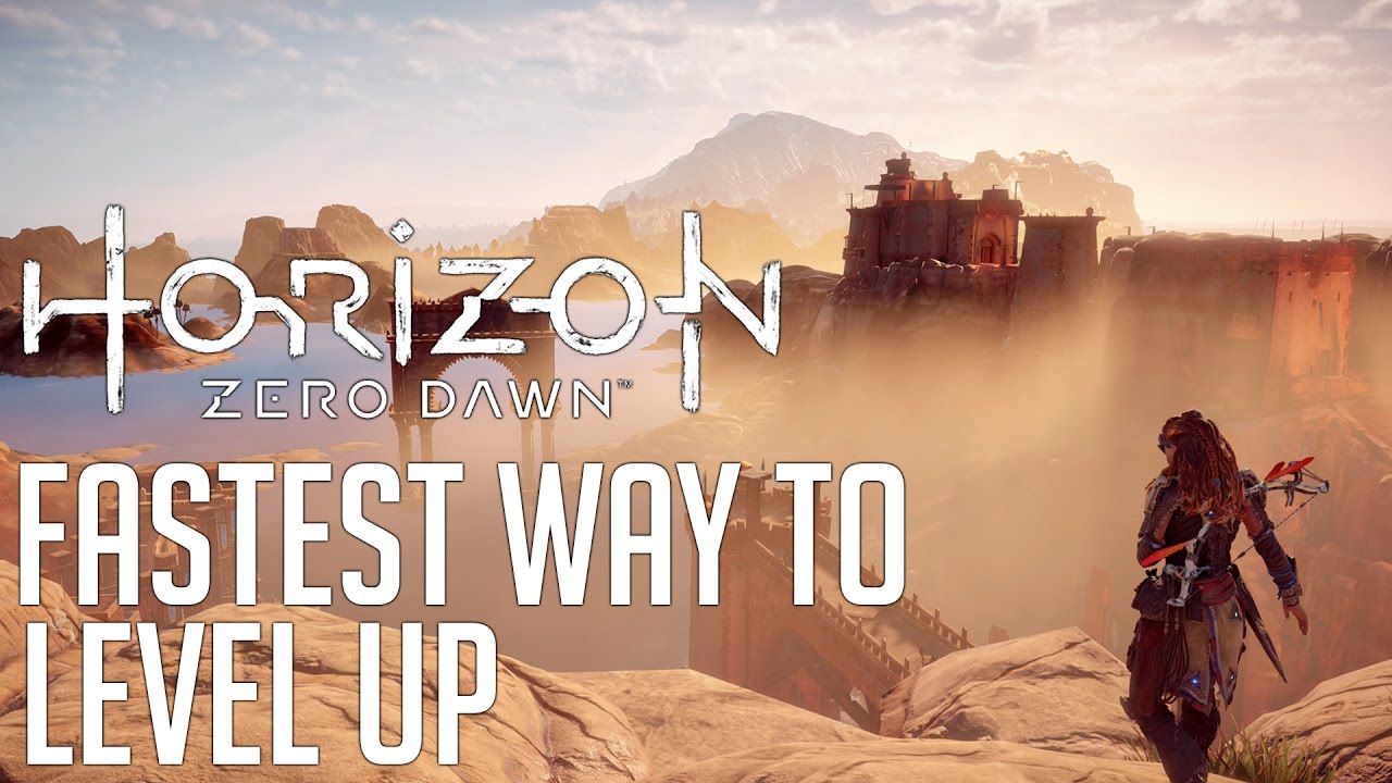 Horizon Zero Dawn FASTEST WAY TO FARM XP / LEVEL UP (10k IN 3 MINUTES ...
