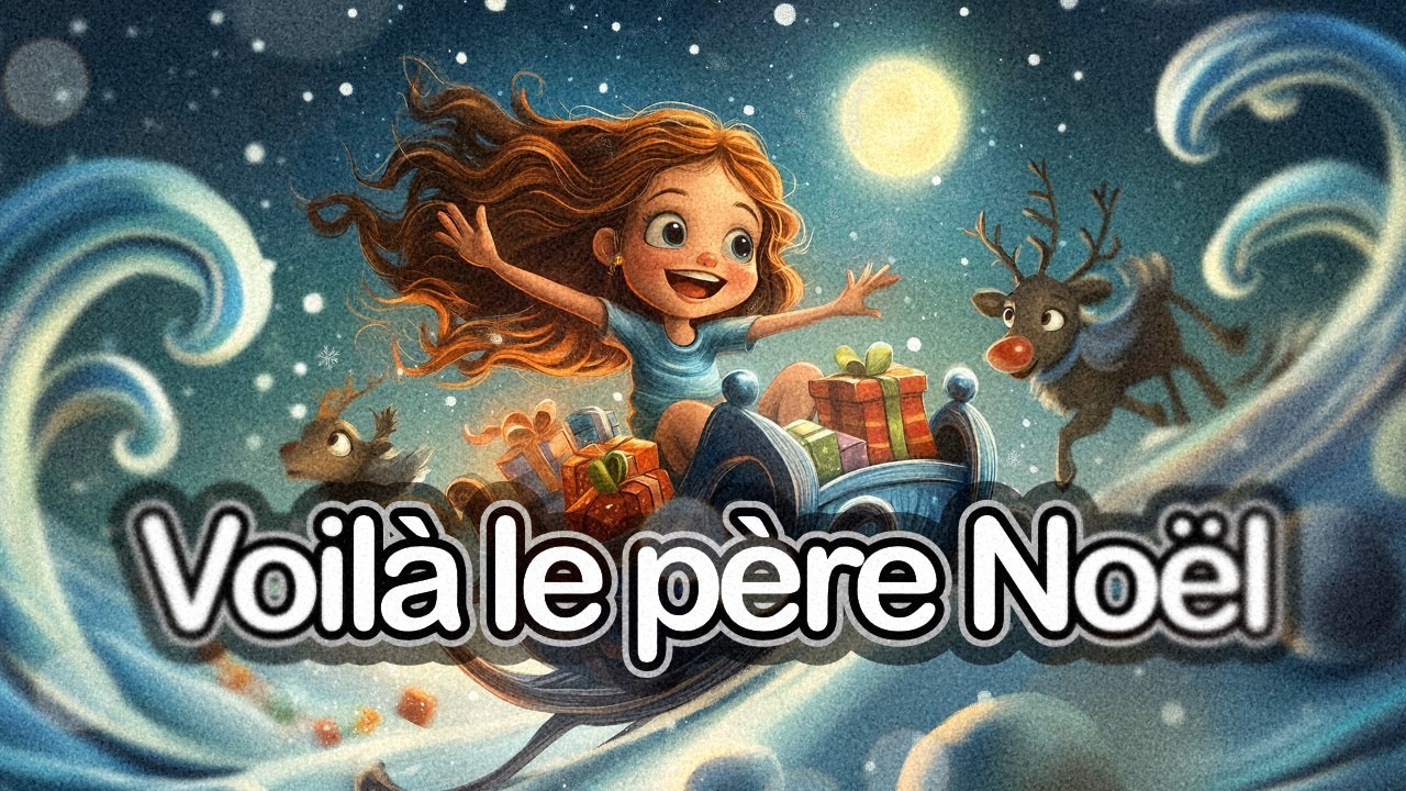 Voilà le père Noël Chanson de Noël entraînante | Le Noël de Lola - YouTube