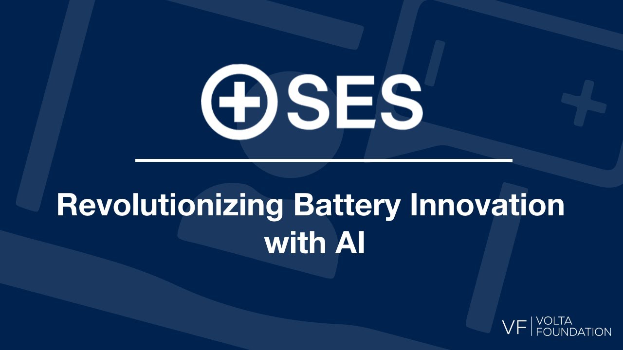 Webinar: Revolutionizing Battery Innovation with AI featuring SES AI - YouTube