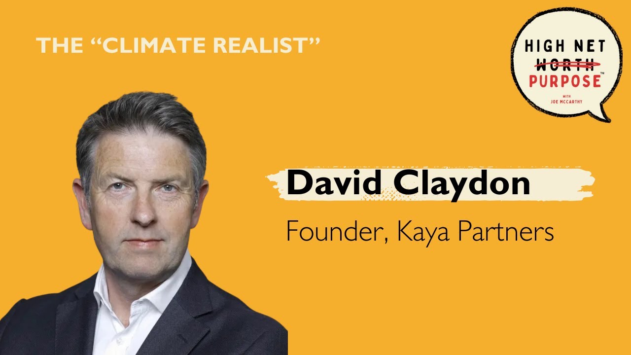 Shaping the Future of Climate Policy with David Claydon - YouTube