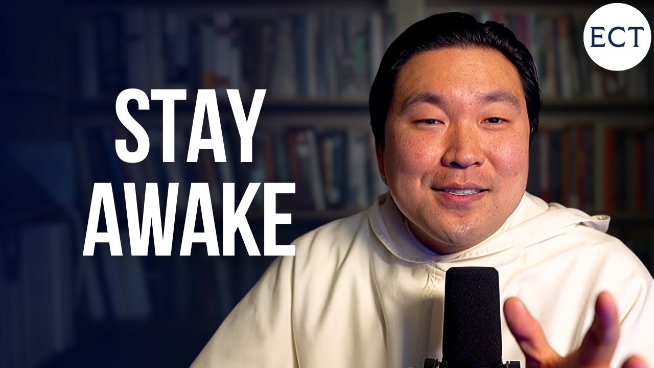 How to Stay Awake - Spiritually | First Sunday of Advent - YouTube