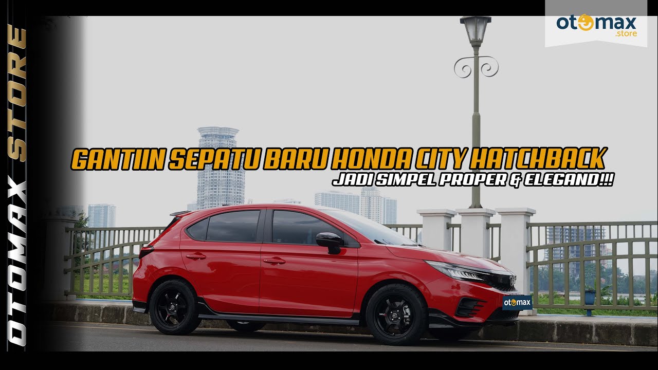 HONDA CITY HATCHBACK 2021,MODIFIKASI SIMPEL GANTI VELG SSR TYPE C RING ...