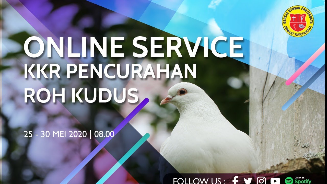 Kkr Pencurahan Roh Kudus 25 Mei 2020 Youtube