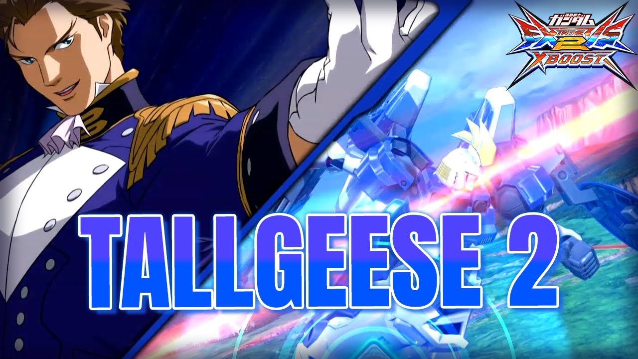 EXVS2.XB | Tallgeese 2 Goes Hard with Command Swap - YouTube